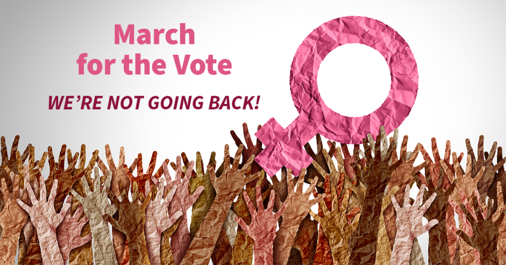 March for the Vote: We won't go back! - Historic Triangle Dems